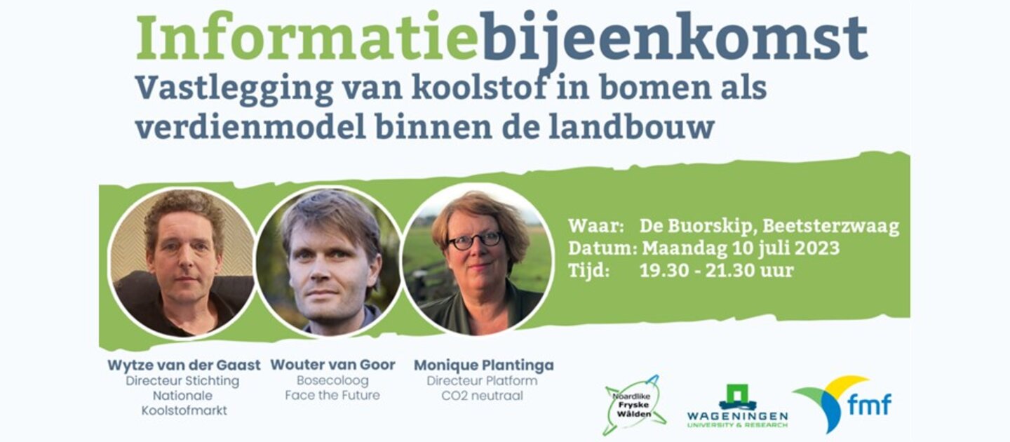 Informatiebijeenkomst vastlegging koolstof (CO2) in bomen als ...